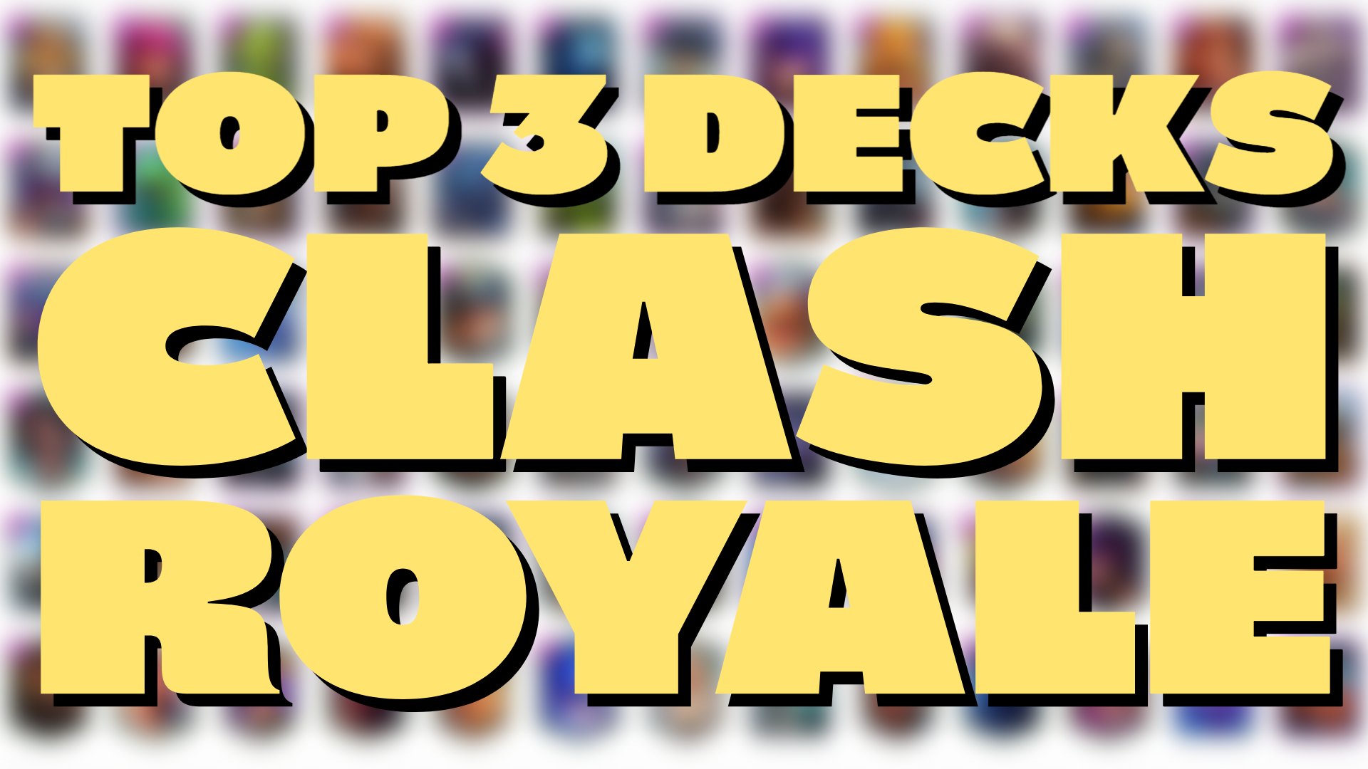 Top 3 Meilleurs Decks 2024 Clash Royale : Découvrez Nos Stratégies